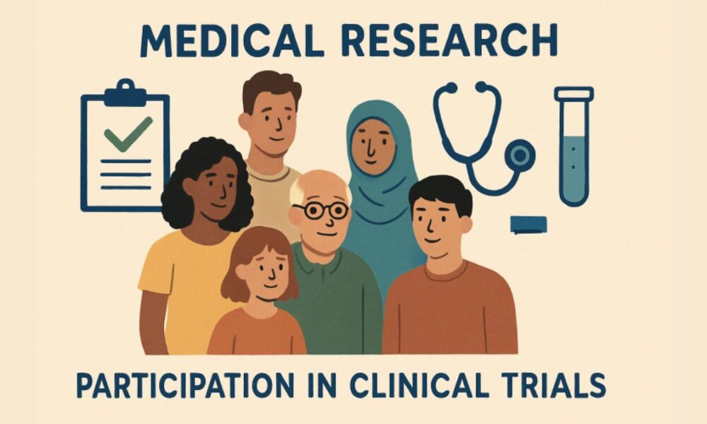 Why Participating in Clinical Trials Matters: Valuable Opportunities ...